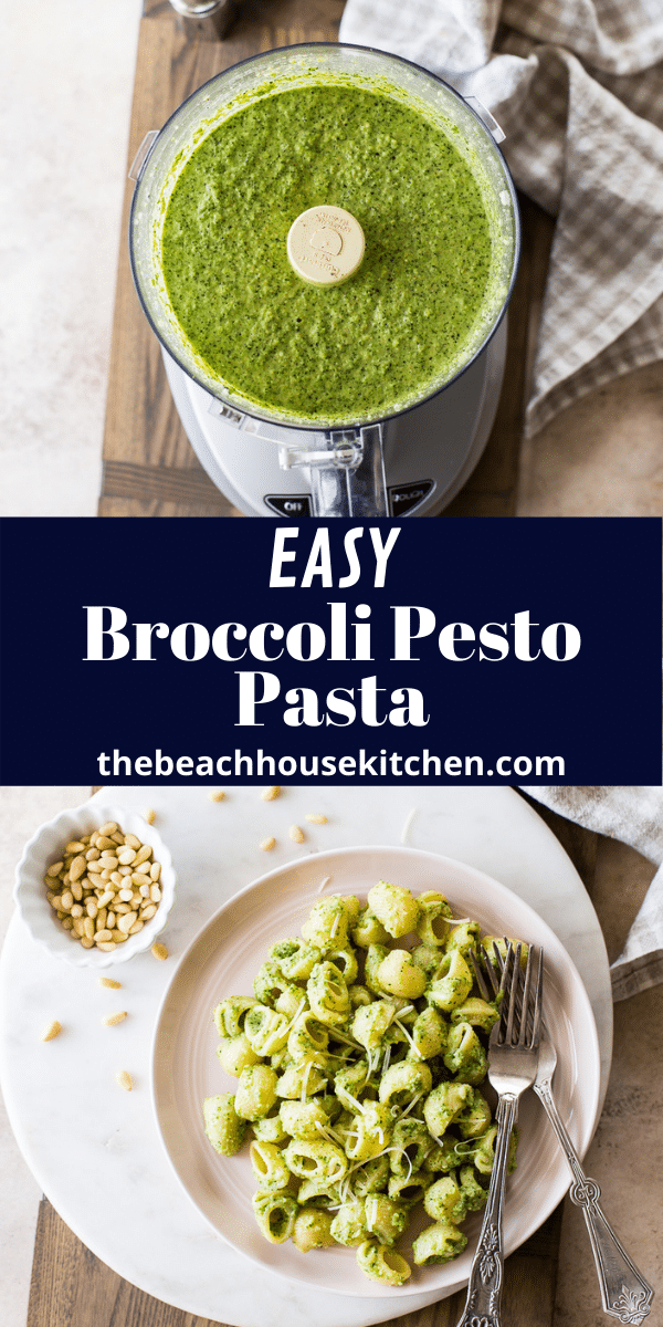 Broccoli Pesto Pasta - The Beach House Kitchen